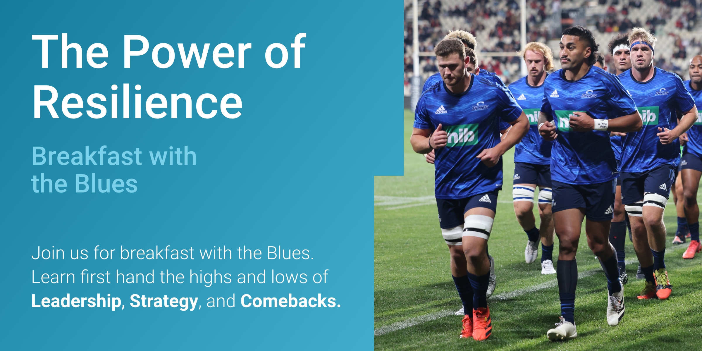 The Power of Resilience Breakfast with the Blues, sponsored by First ...